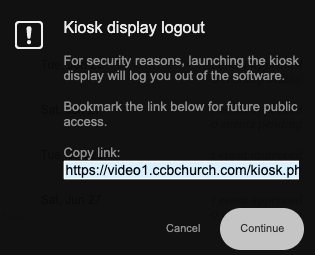 How to Use the Kiosk View